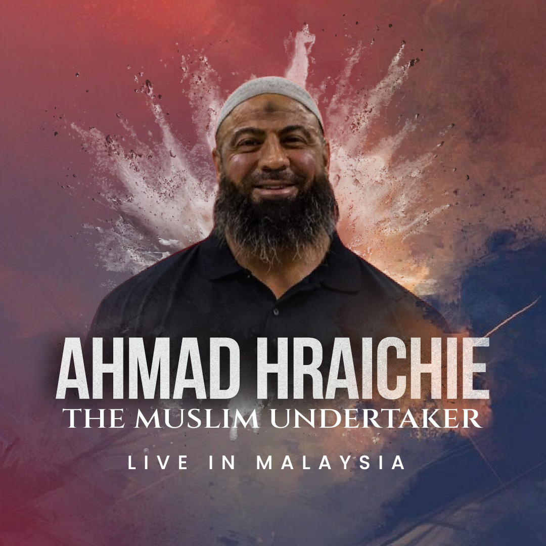Ahmad Hraichie (The Muslim Undertaker) Live in Malaysia